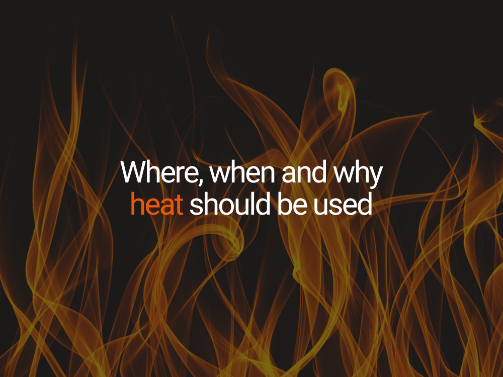 Where, When and Why Heat Should be Used! – Equilibrium